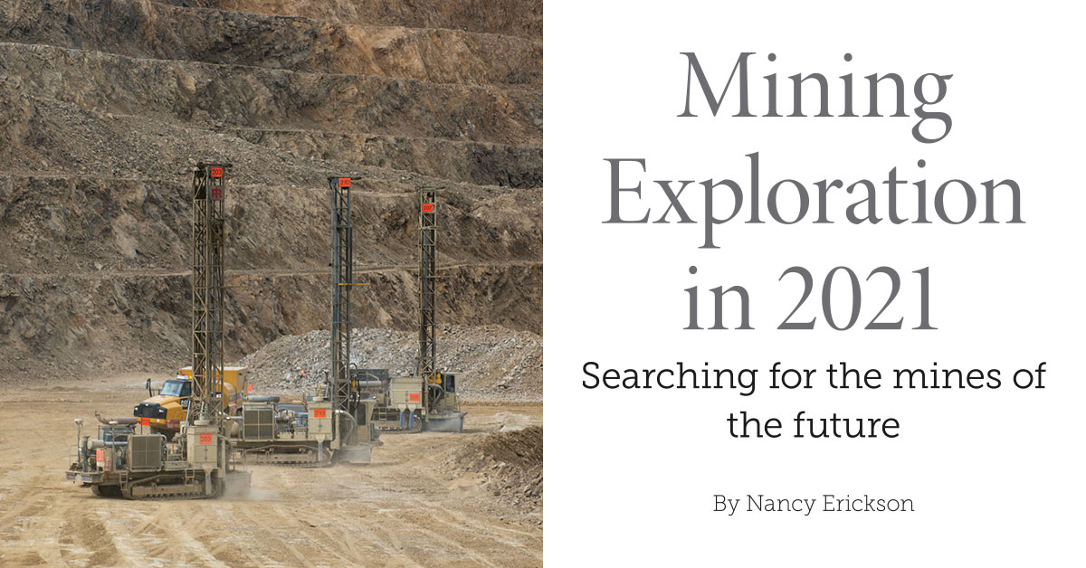 Mining Exploration in 2021
