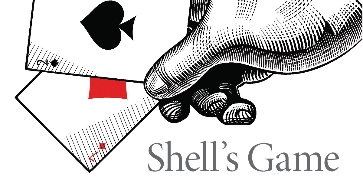 Shell’s Game