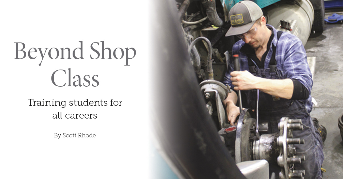 Beyond Shop Class