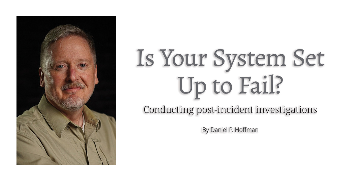 Is Your System Set Up to Fail?