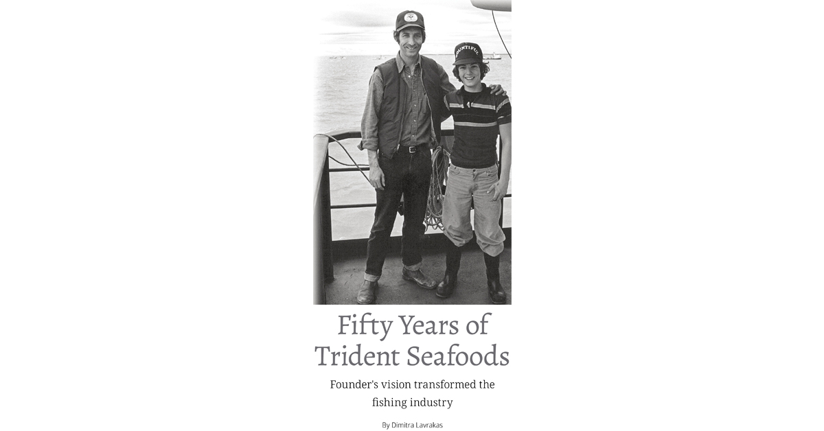 Fifty Years of Trident Seafoods