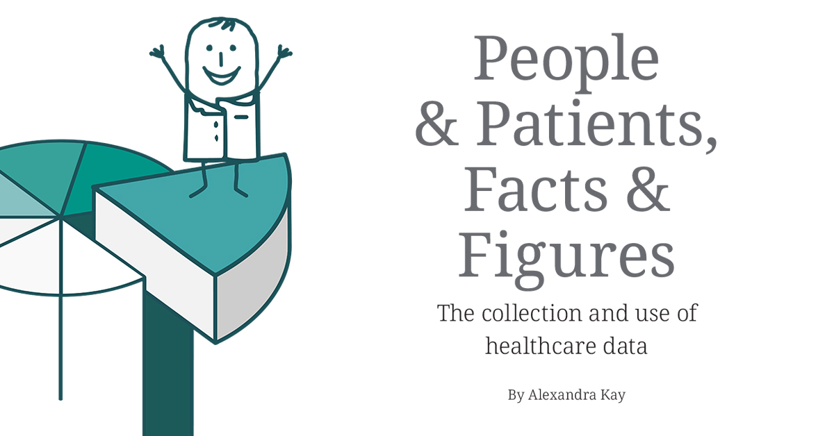 People and Patients, Facts and Figures