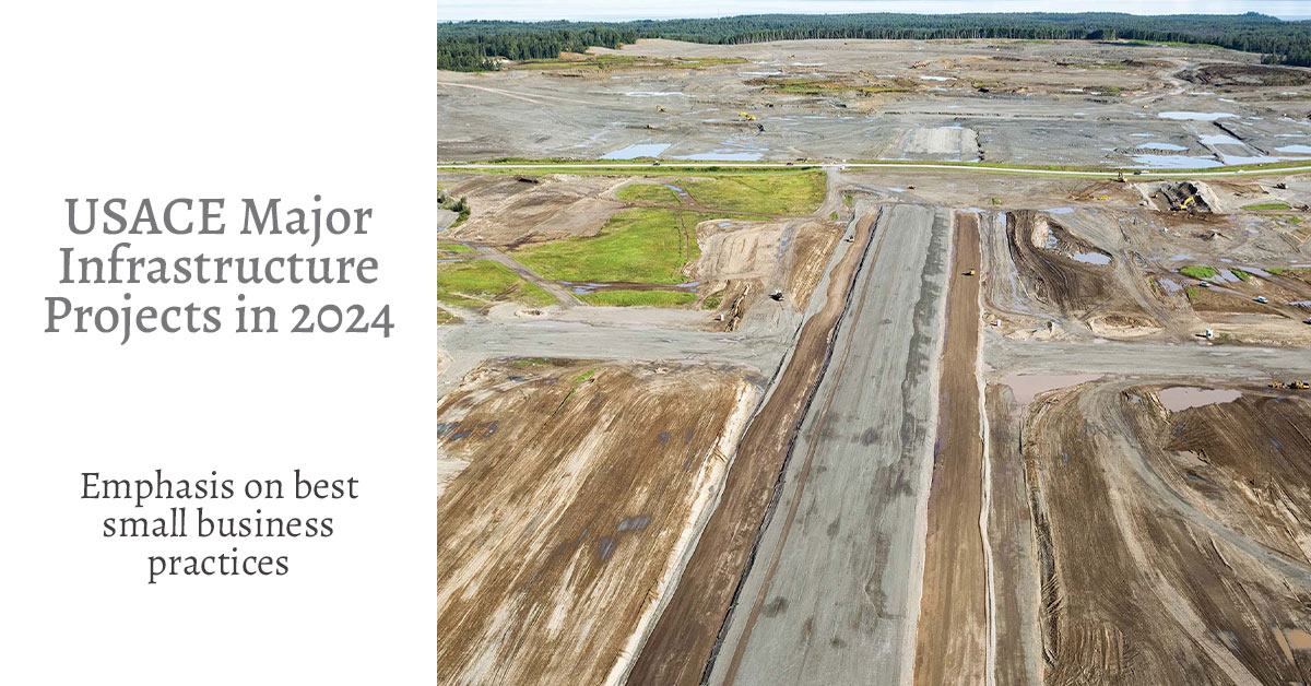 USACE Major Infrastructure Projects in 2024