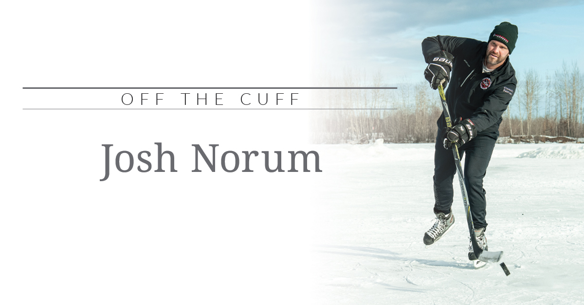 Off the Cuff: Josh Norum