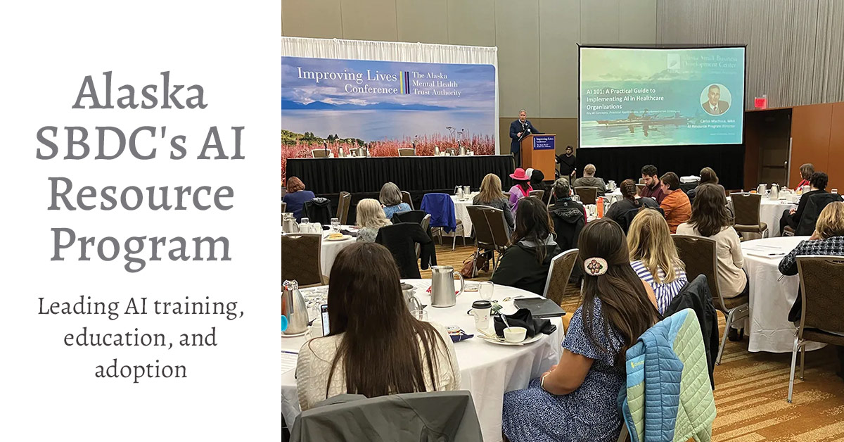 Alaska SBDC’s AI Resource Program